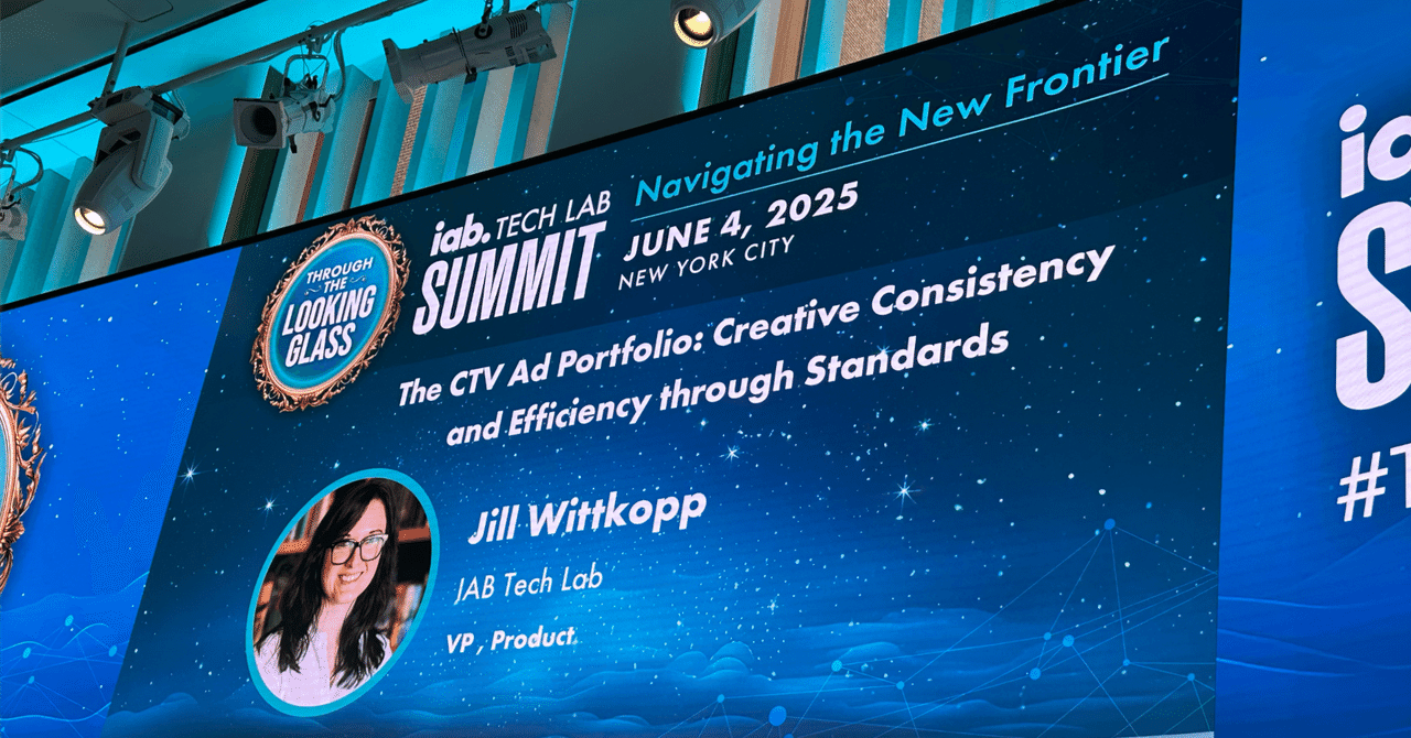 【IAB Tech Lab Summit 2025 in NY】イベントレポート4：「The CTV Ad Portfolio: Creative Consistency and ...