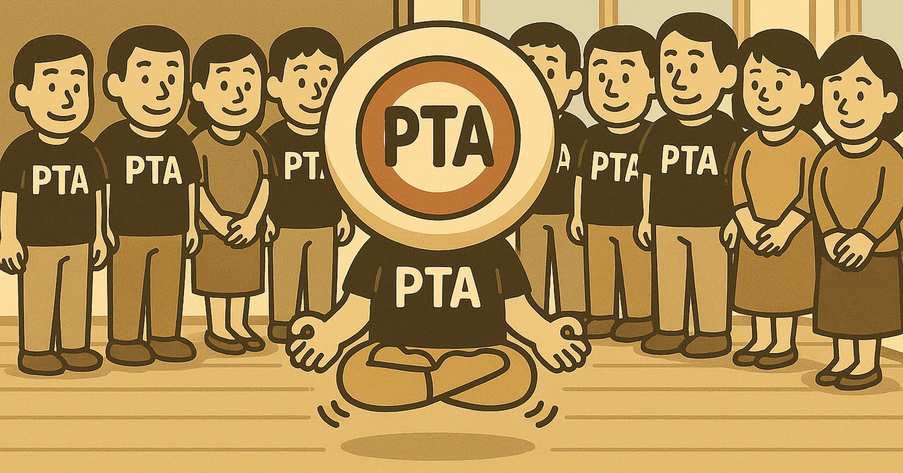 PTA会長という権力と不安。｜PTAおやじ