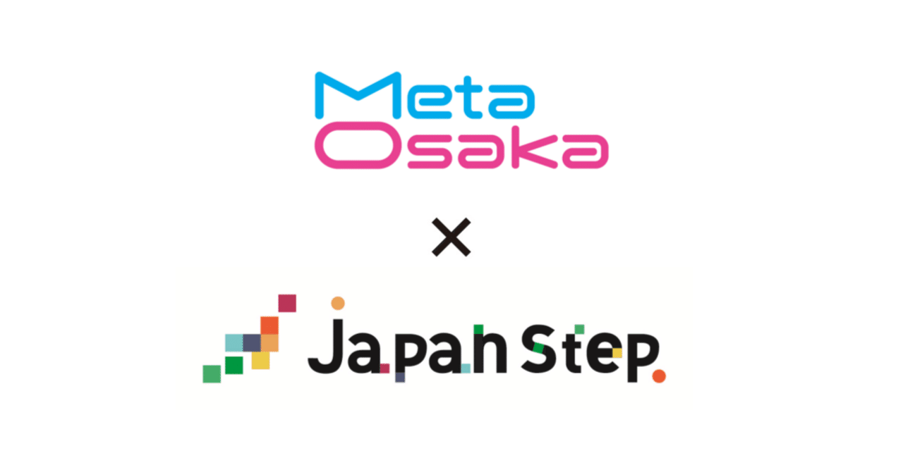 【パートナー企業紹介】Meta Osaka様｜JapanStep（ジャパンステップ）の公式note