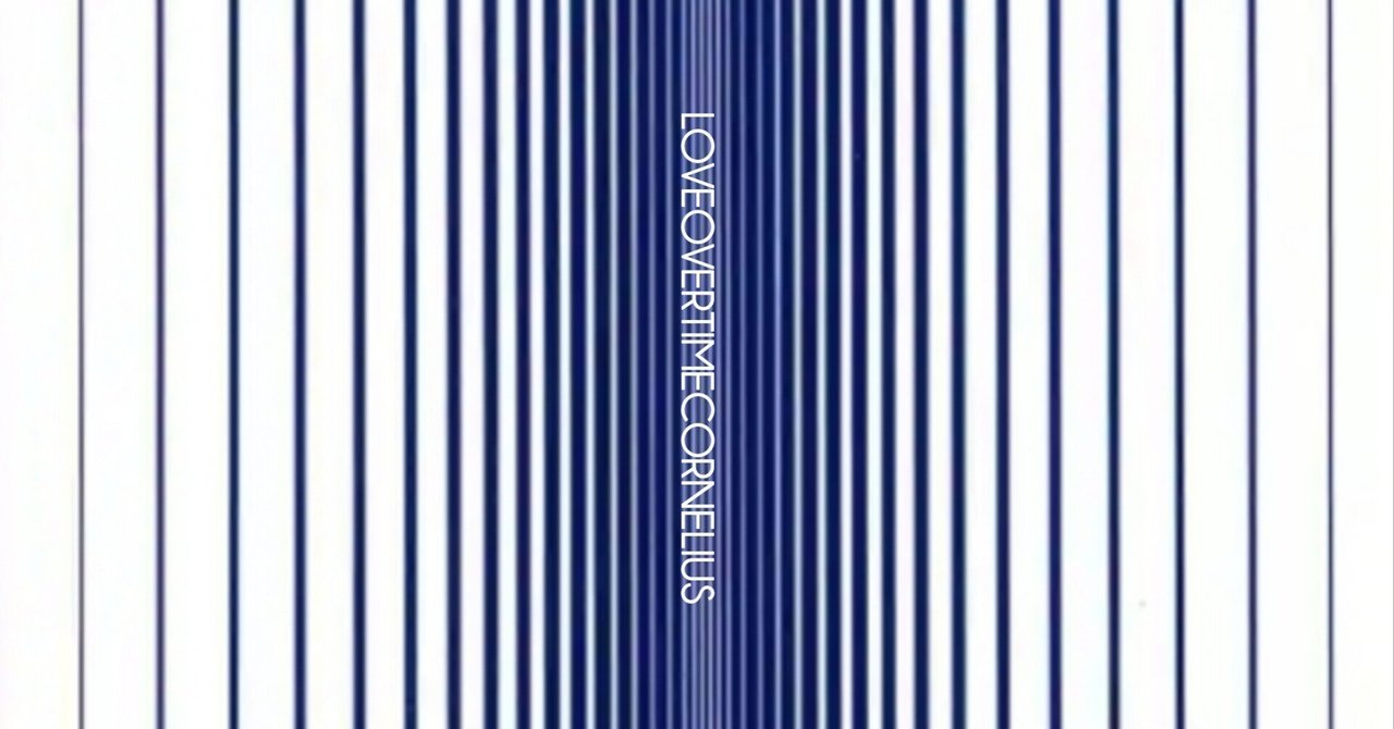 コーネリアスのLOVE OVER TIME vol.49(1996年3月4日) 出演 小山田圭吾 佐野郷子｜siloppi