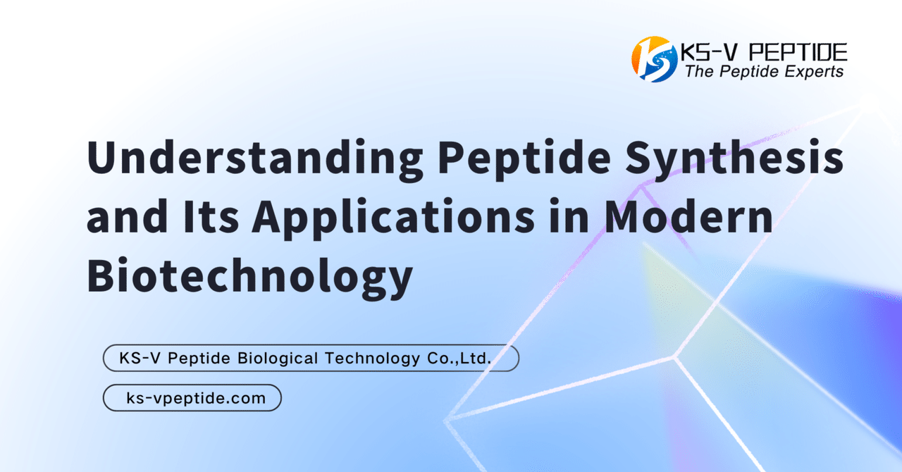 Understanding Peptide Synthesis and Its Applications in Modern ...