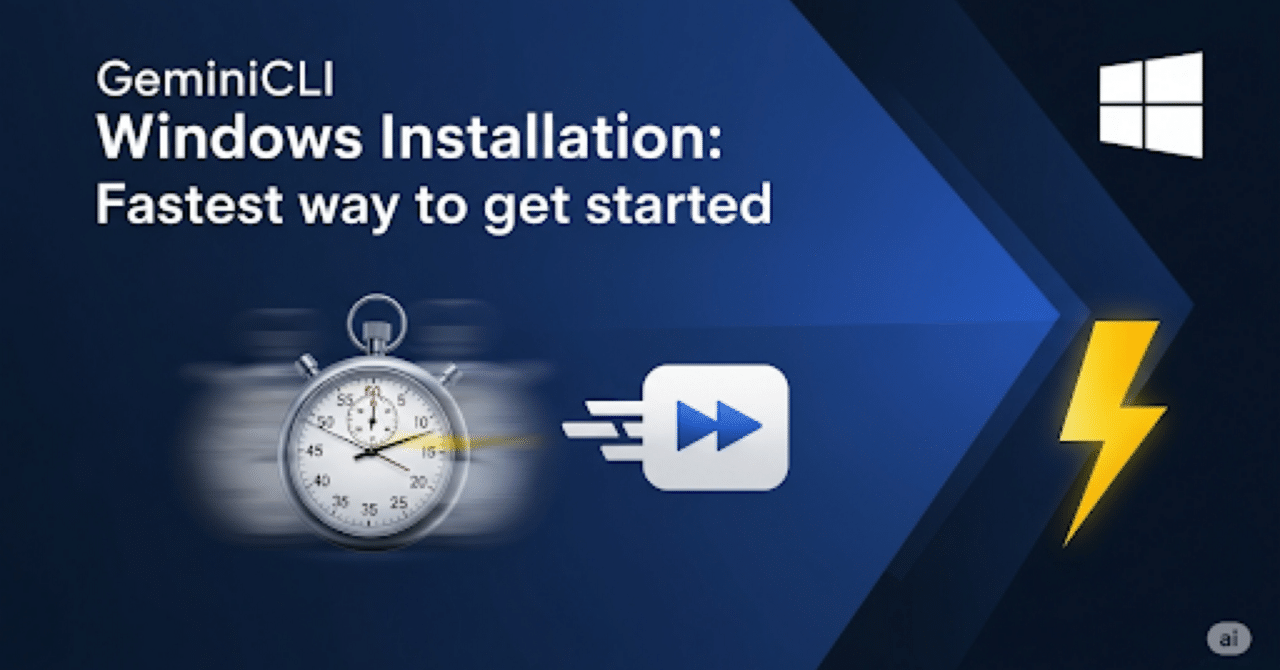 最短⁉️Gemini CLIをWindows環境にインストールするコマンド手順｜Kinamon