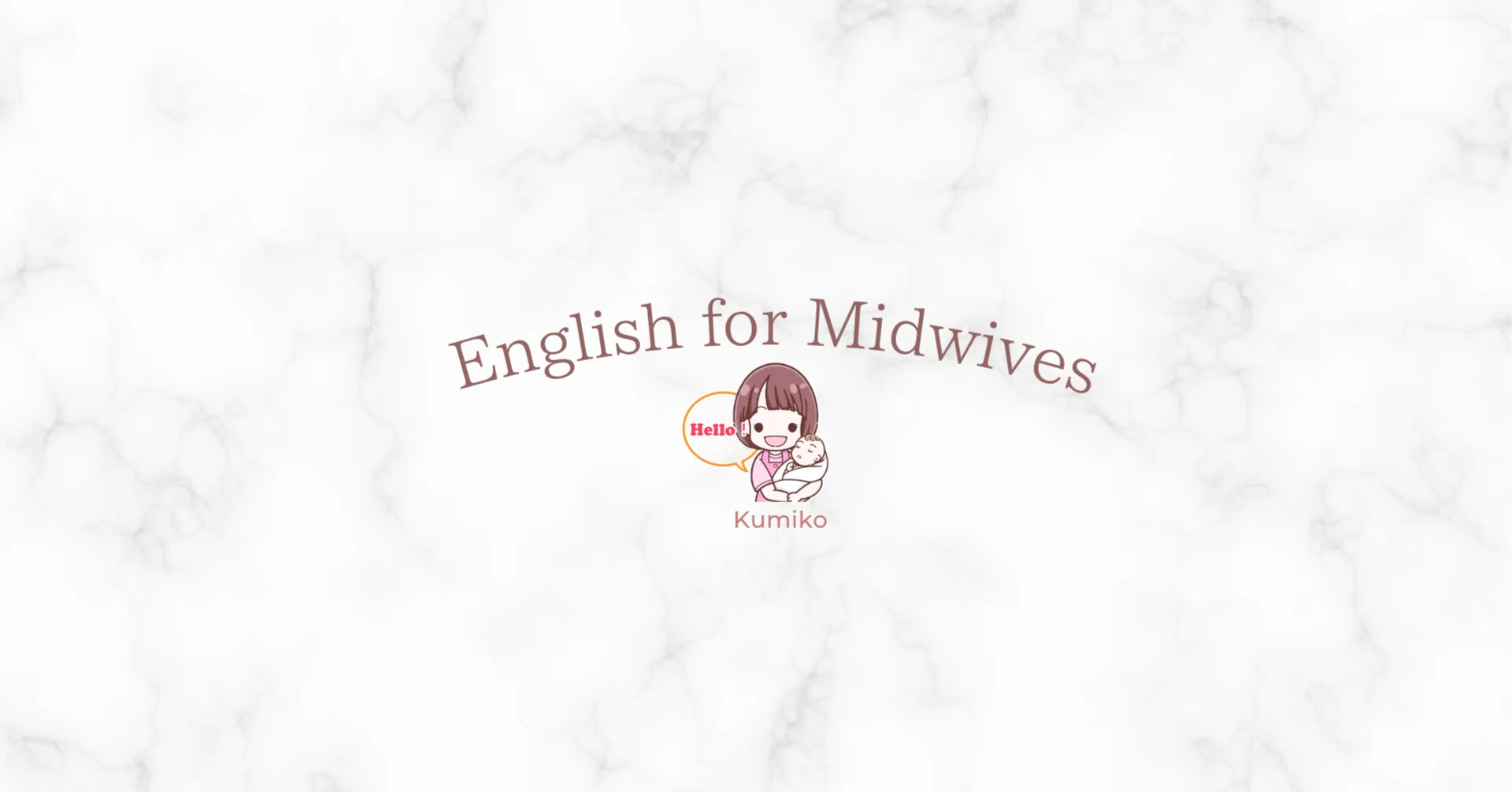 English for Midwives｜note