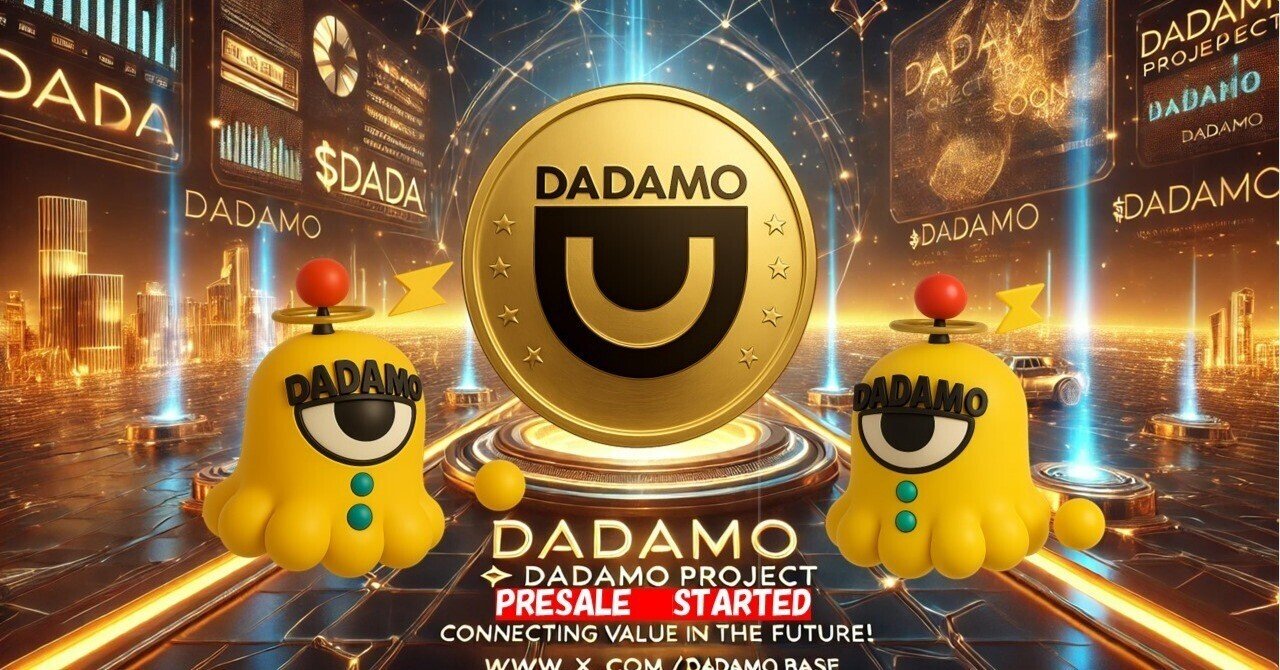 $DADA DADAMO tokenがやってきた！｜fau_project