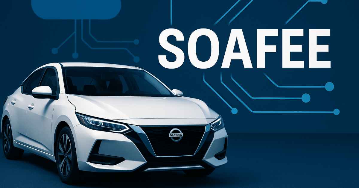 🟦日産がSOAFEEに参画 ソフトウェア定義車両（SDV）への対応を加速｜あさって 電子立国日本の半導体