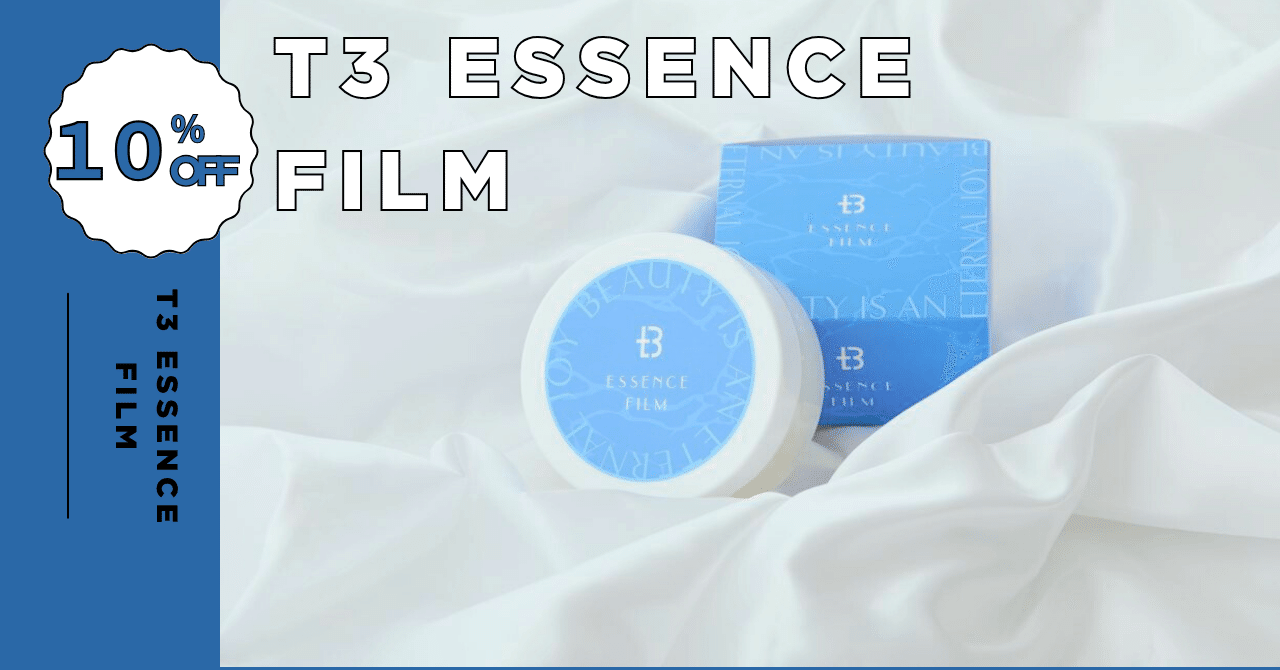 T3エッセンスフィルム｜貼るだけでハリ・ツヤ・うるおいを実感｜M.Wish公式ブログ / note編集部