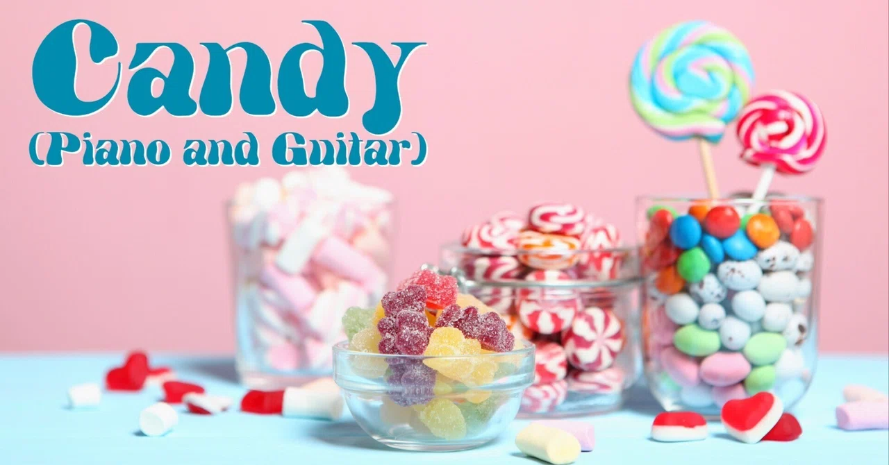 Candy(Piano and Guitar)｜Music Lesson