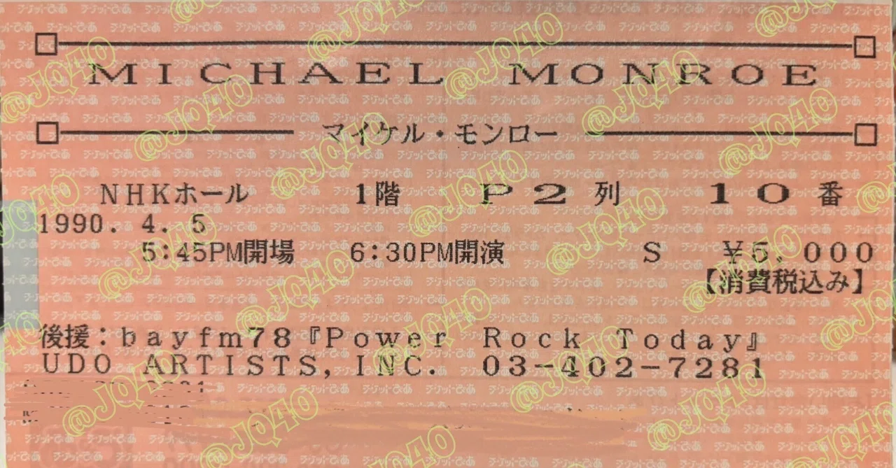 1990年4月5日（木） MICHAEL MONROE@NHKホール｜JQ40
