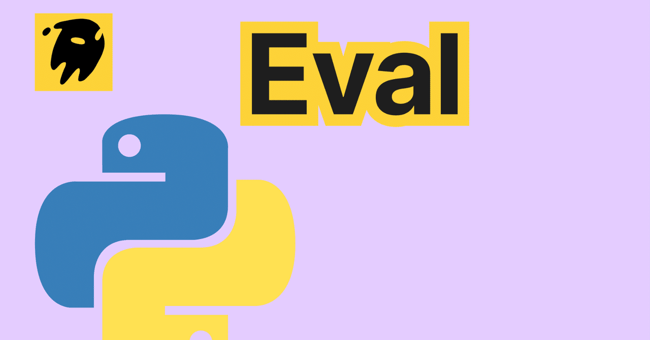 Pythonの eval()：強力だが誤解されがちな危険な関数｜Leapcell