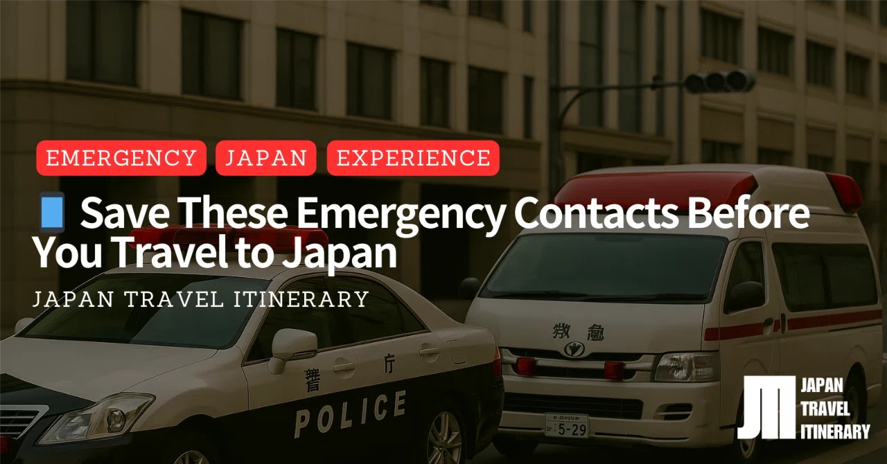 📱 Save These Emergency Contacts Before You Travel to Japan｜JTI | Japan ...