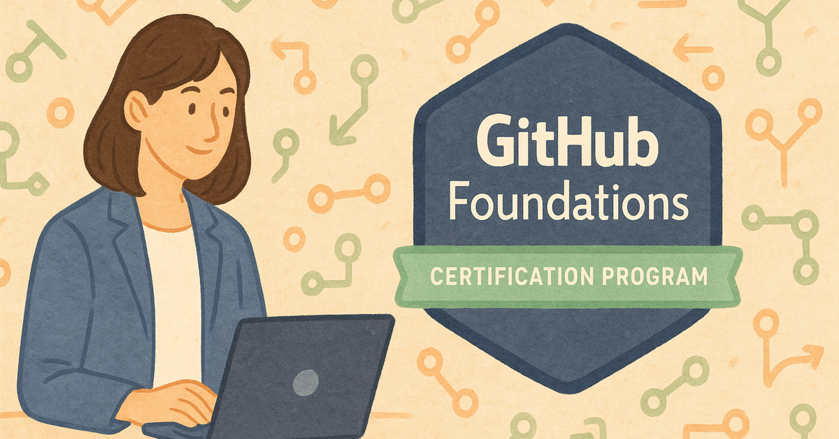 ビジネス職も！生成AI時代に必携のGitHub Foundationsを受験&合格しました｜じゃっこ