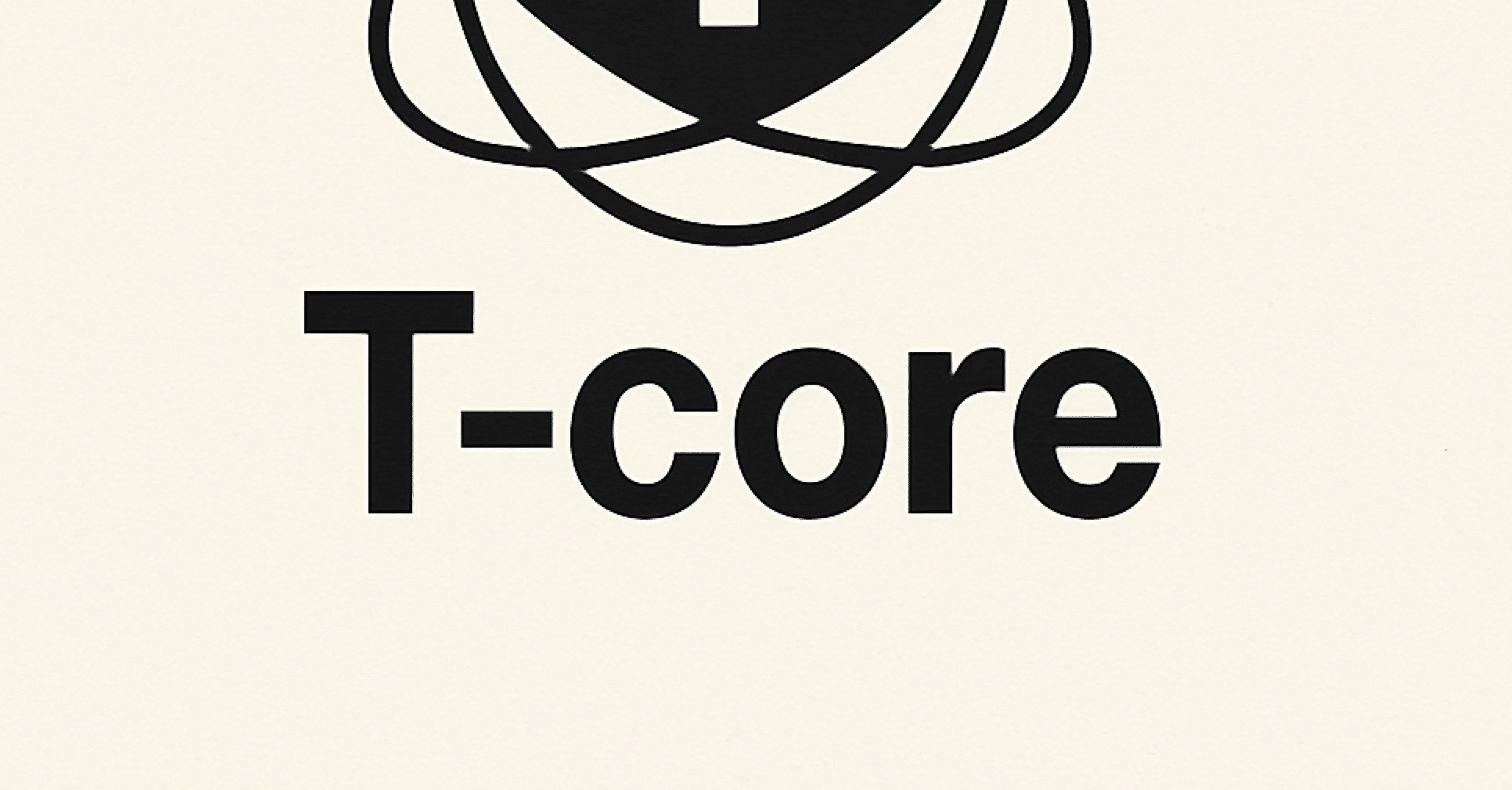 T-core｜note