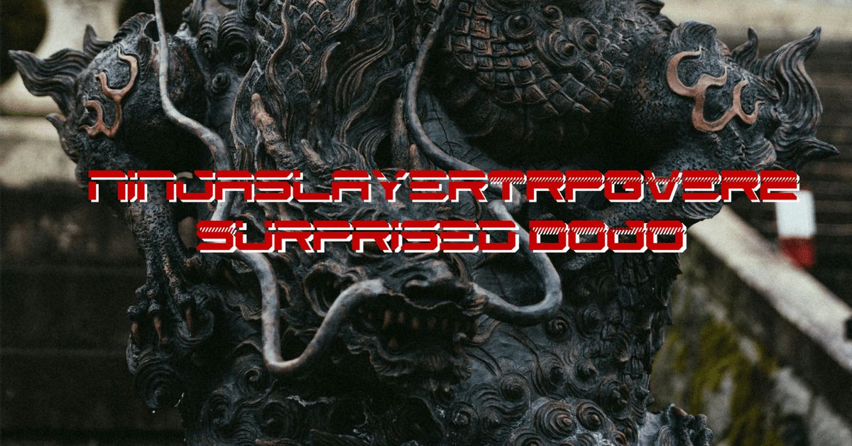 ニンジャスレイヤーTRPG第2版CP【アンタイ・ニンジャ・チーム】第4話【ドラゴンドージョー襲撃（改）】 ｜ぺりかん