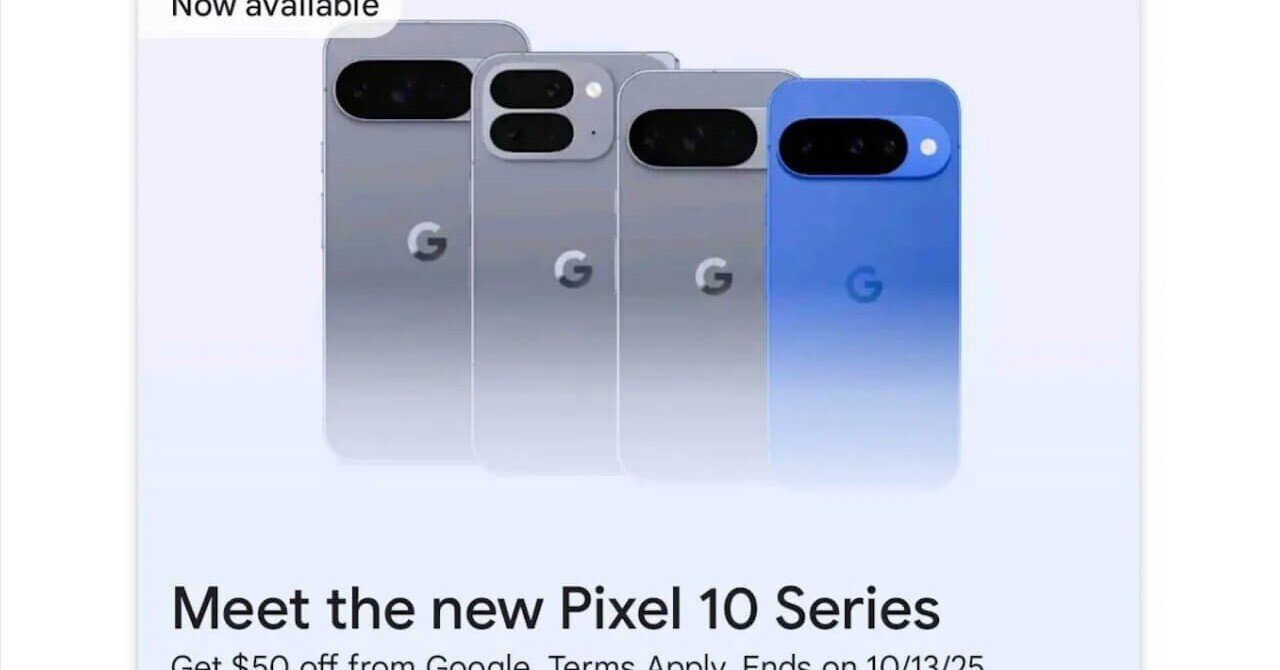 Google Play ストア、新世代「Pixel 10/10 Pro/10 Pro XL/10 Pro Fold」フライング公開｜「Jetstream 」ガジェット情報セレクトメディア