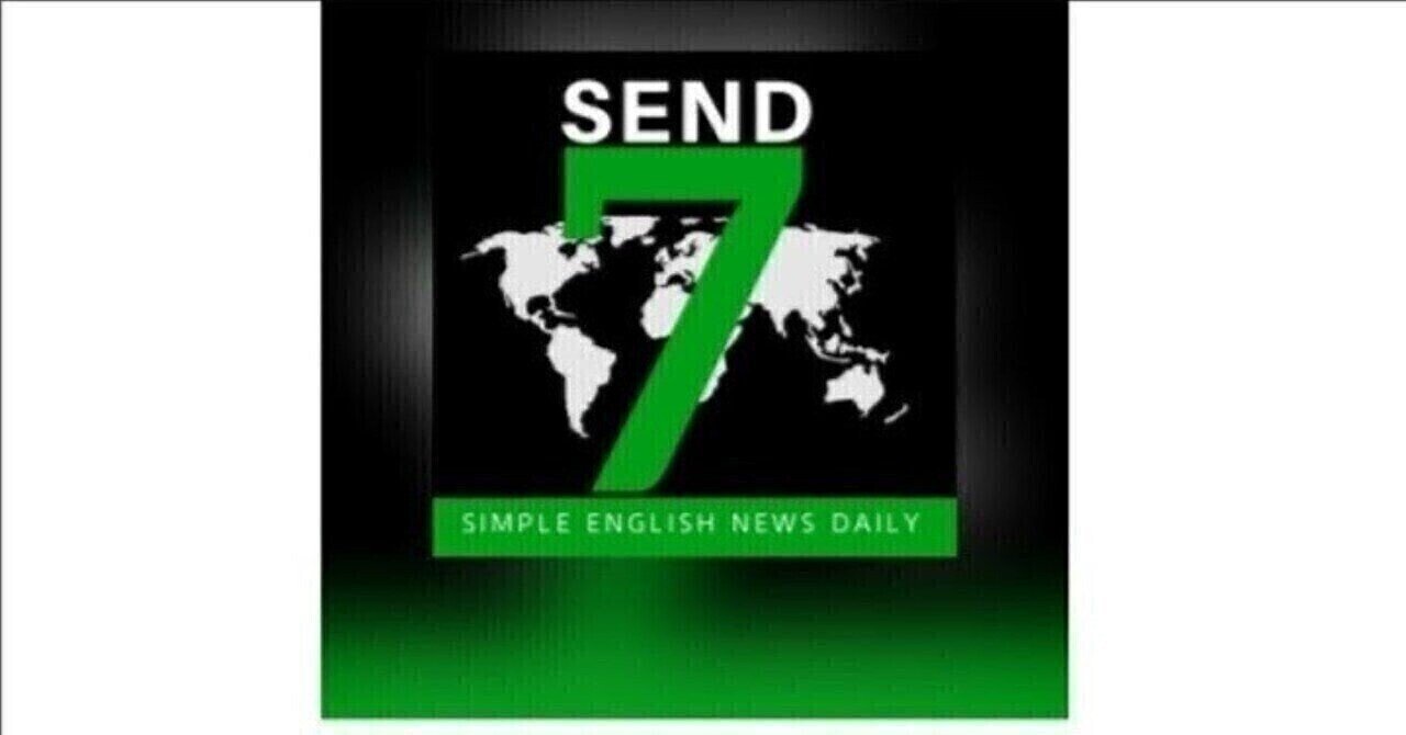 SEND7 50808 | Simple English News Daily [8'24"]｜ty-tokio21