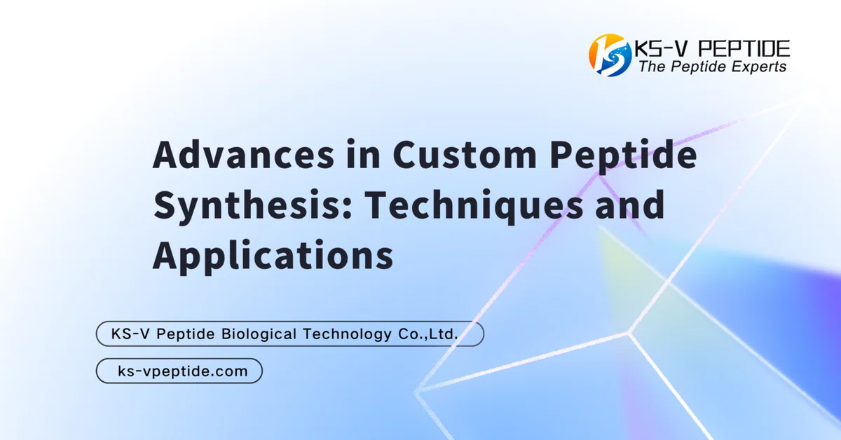 Advances in Custom Peptide Synthesis: Techniques and Applications｜whpeptide