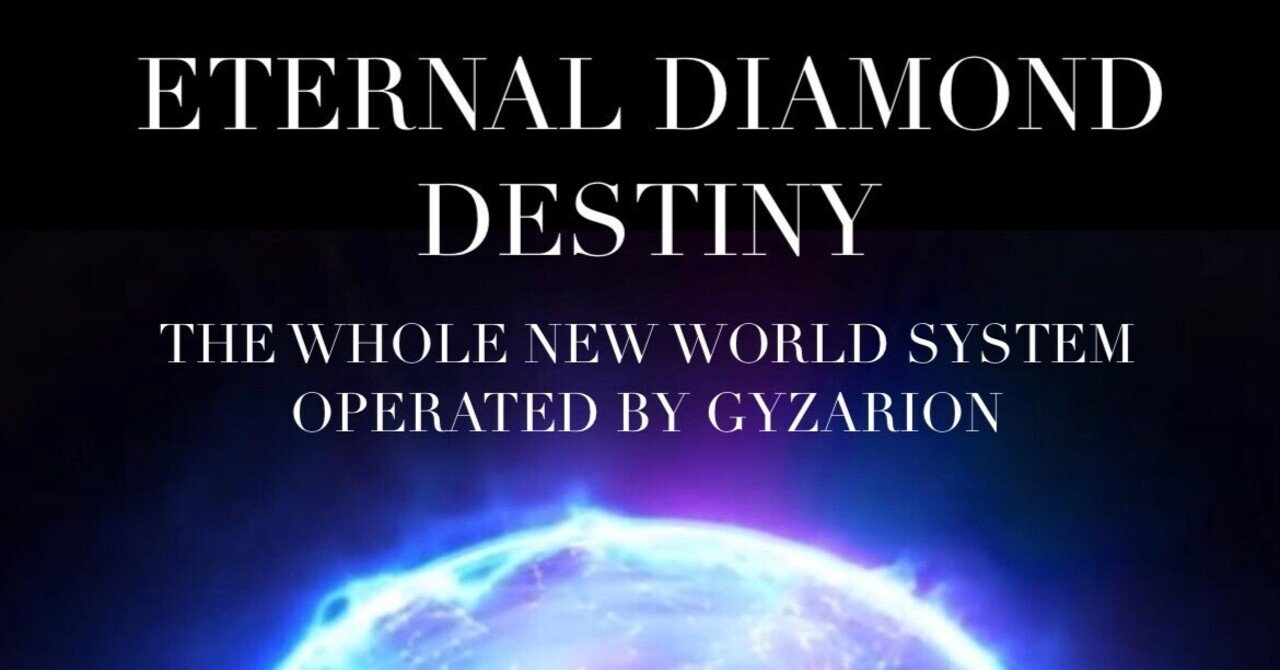 【ETERNAL DIAMOND DESTINY】 国を動かす力の継承 ANDROGYNOUS｜GYZARION