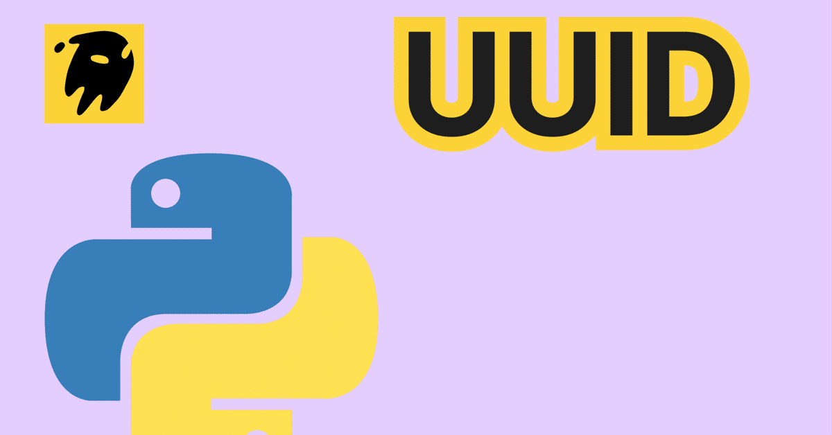 なぜUUIDはほとんど重複しないのか：Pythonで解説｜Leapcell