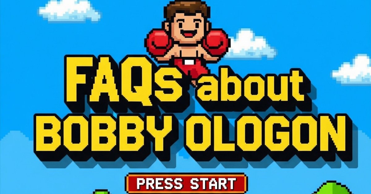 ボビー・オロゴンに関するFAQ｜TWLV32