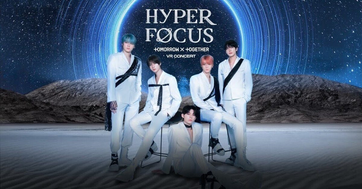 音楽ライブVRの概念を覆す没入体験『HYPERFOCUS TOMORROW X TOGETHER』：XR映画ガイド第75回｜XR映画ガイド