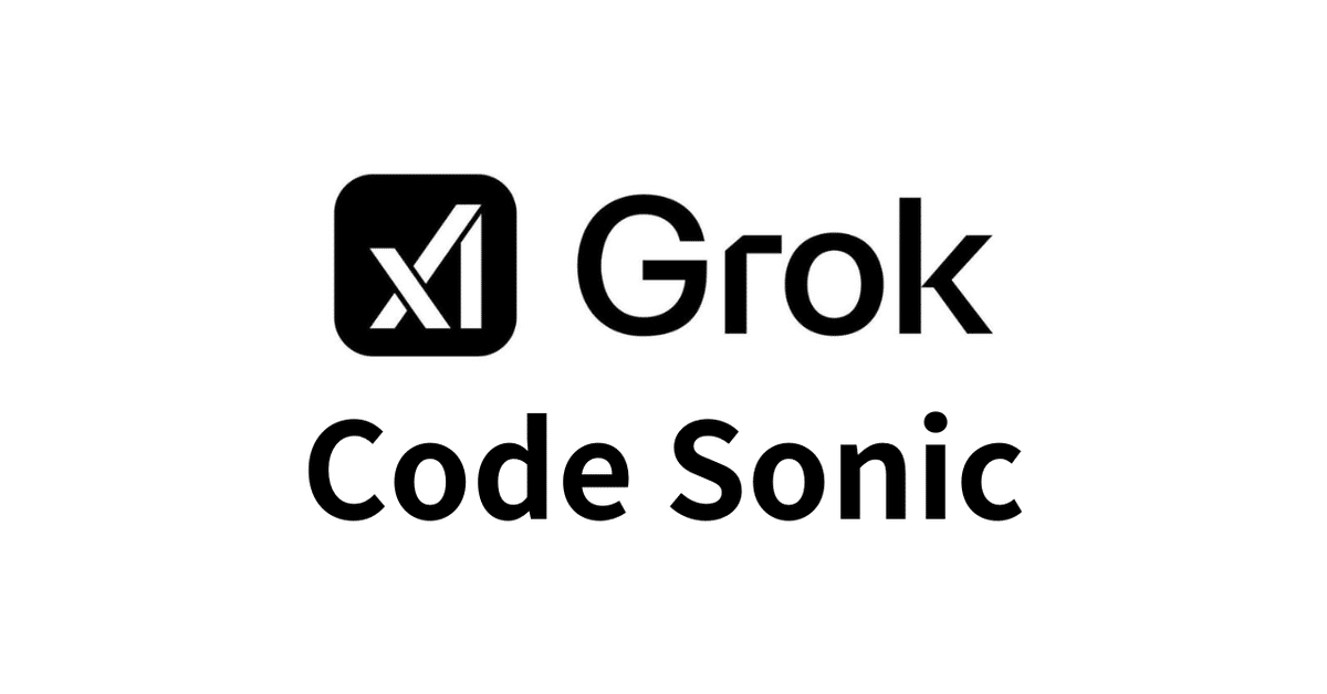Grok Code Sonic：xAIの高速コード生成AIの実力｜GetGadgetGot