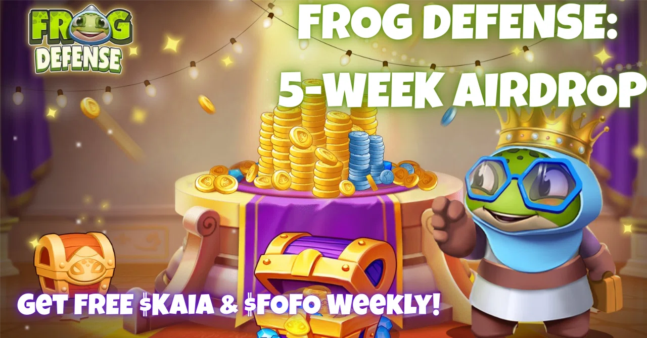 🐸【9/26まで】Frog Defense 5週連続エアドロップ完全攻略【KAIA/FOFO】｜京華@仮想通貨トレーダー×Web3ゲーマー
