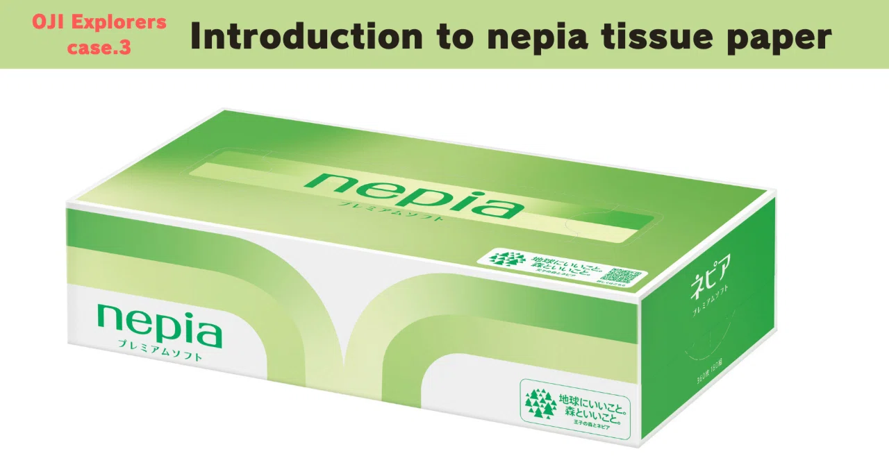 Introduction to nepia tissue paper｜OJI Group Communication Platform ...