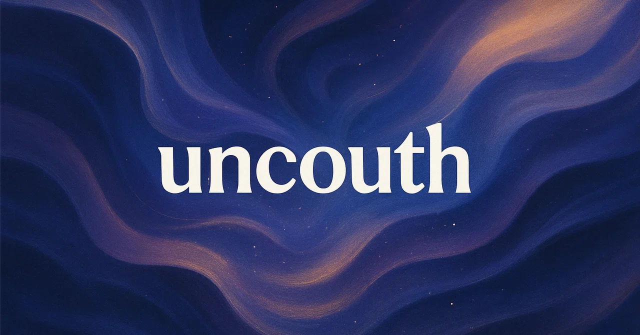 uncouth の意味｜語源・発音・共起語まとめ｜英語垢