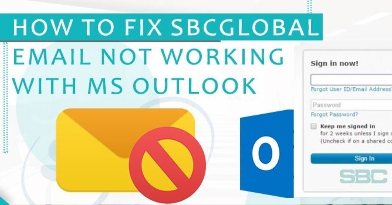 How to Fix SBCGlobal Email Not Working With MS Outlook?｜austinhelp20