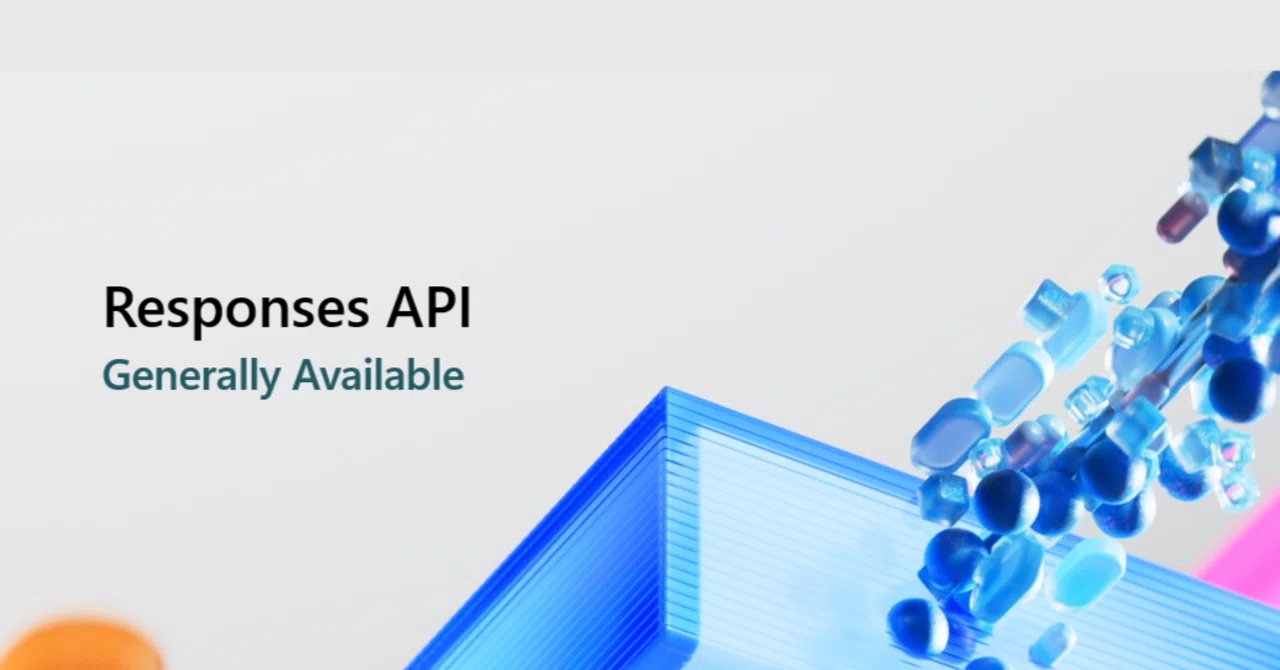 Azure AI Foundry の Responses API 一般提供（GA）｜daka | Microsoft | AI