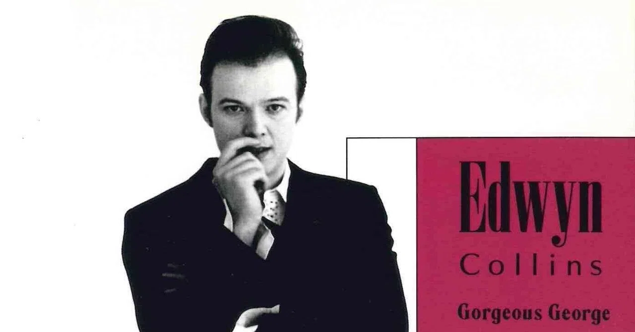 粋で洒脱でコンテンポラリー Edwin Collins “Gorgeous George”｜Decanta