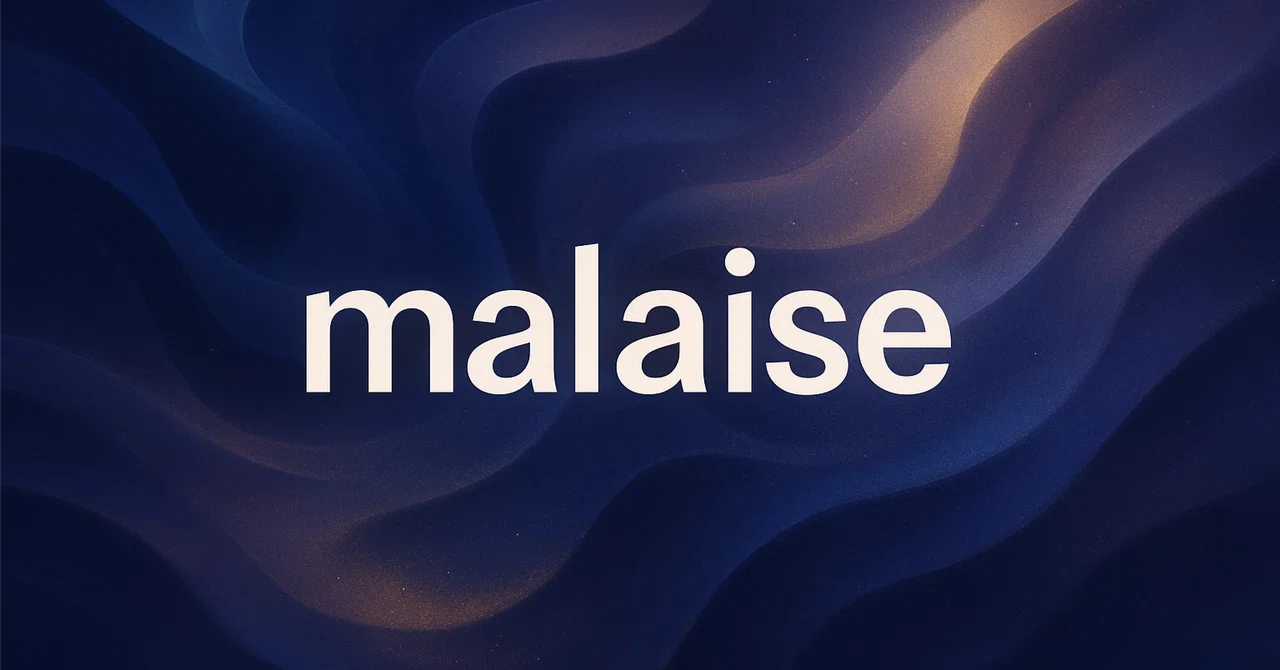 malaise の意味｜語源・発音・共起語まとめ｜英語垢