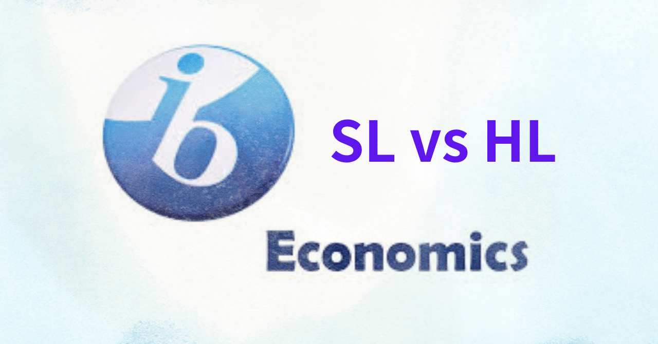 IB科目のリアル：Economics HLとSLって実際どう？｜平凡IB生
