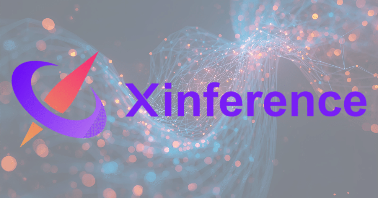 Xinferenceってなんだ！？｜おはぎ@AI活用し隊