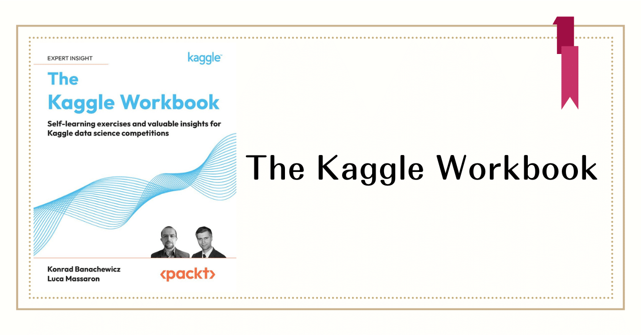 読書『The Kaggle Workbook』｜川上 将人(Masato Kawakami)