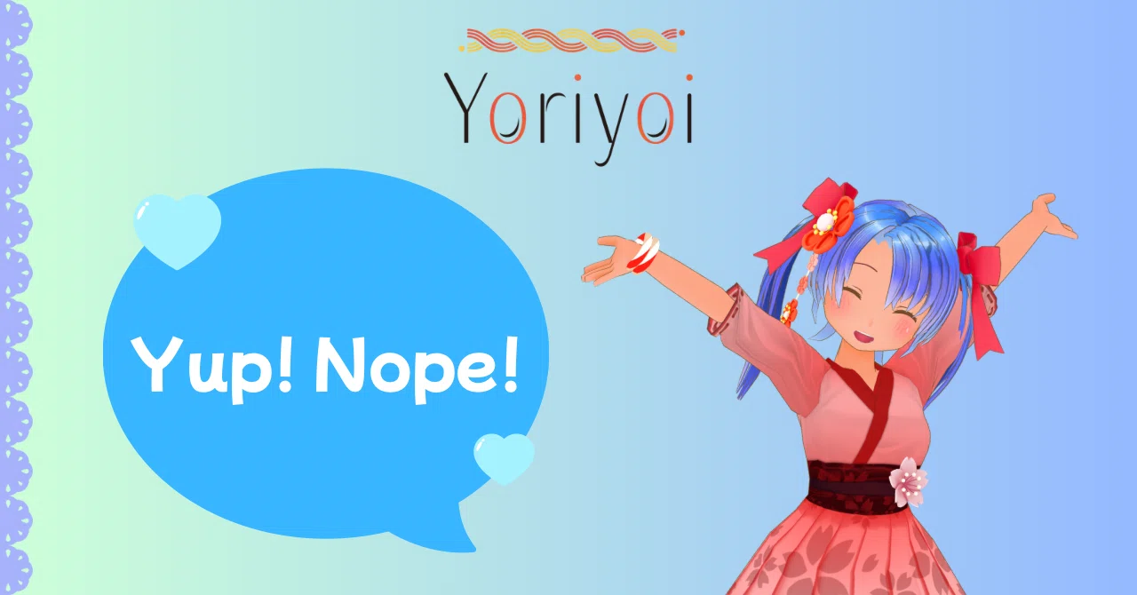 Yup! Nope！｜♡CryptoMaids Yuki♡