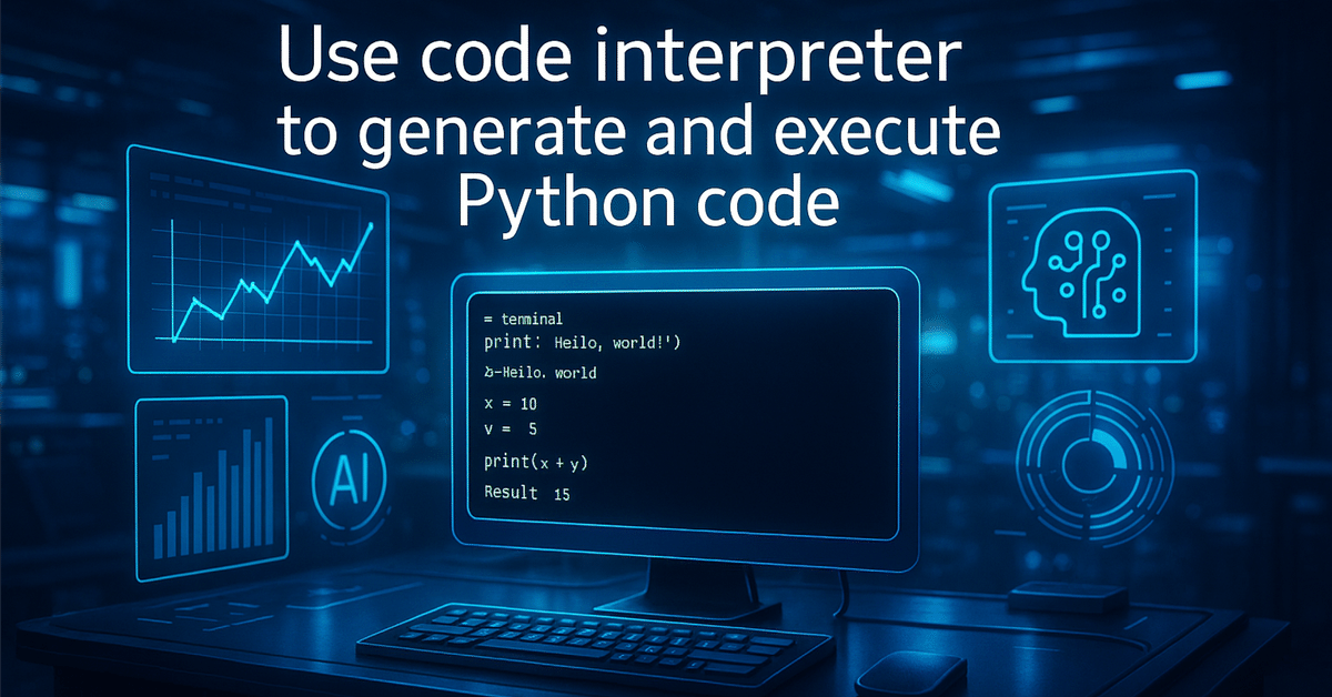 【MS ドキュメント 09/27 Update】コード インタープリターを使用して Python コードを生成および実行する｜Shinichi Kawara