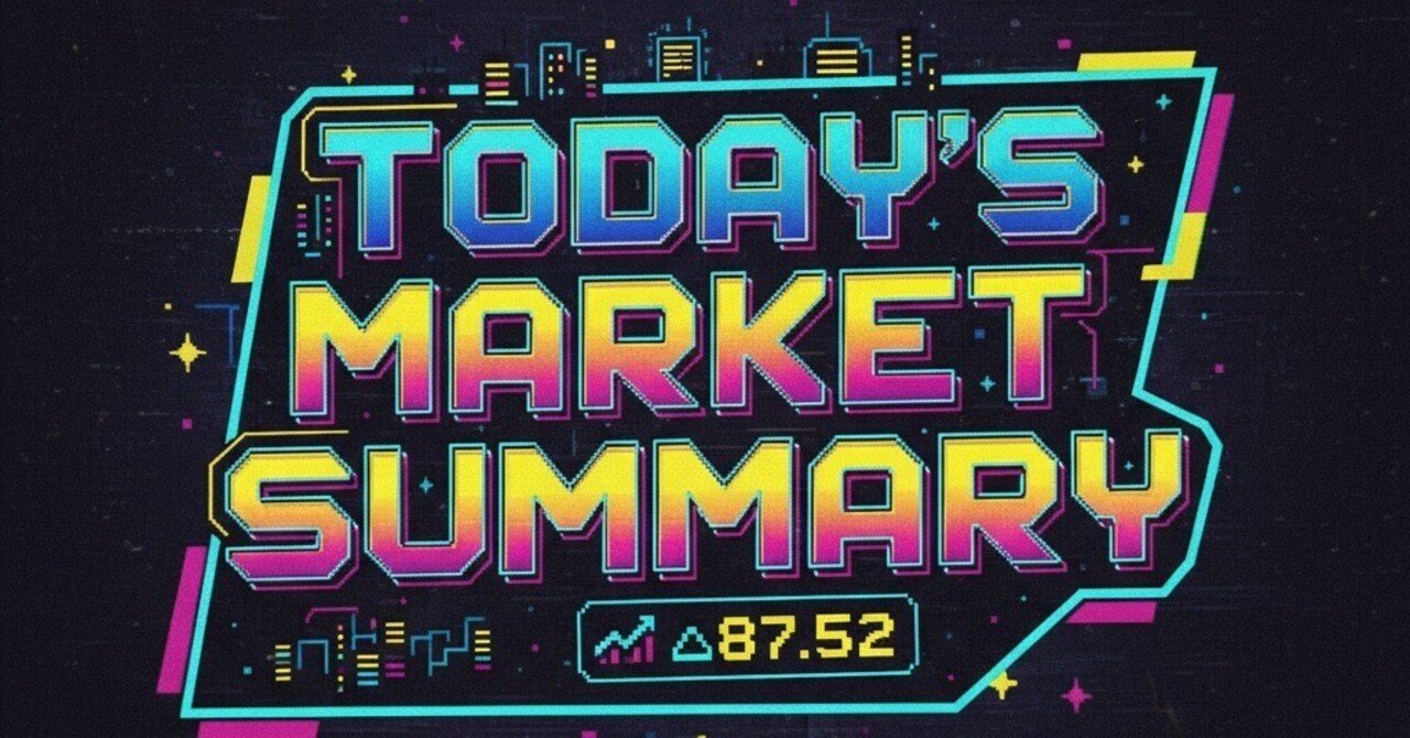 【今日／直近の市場サマリー】｜TWLV32