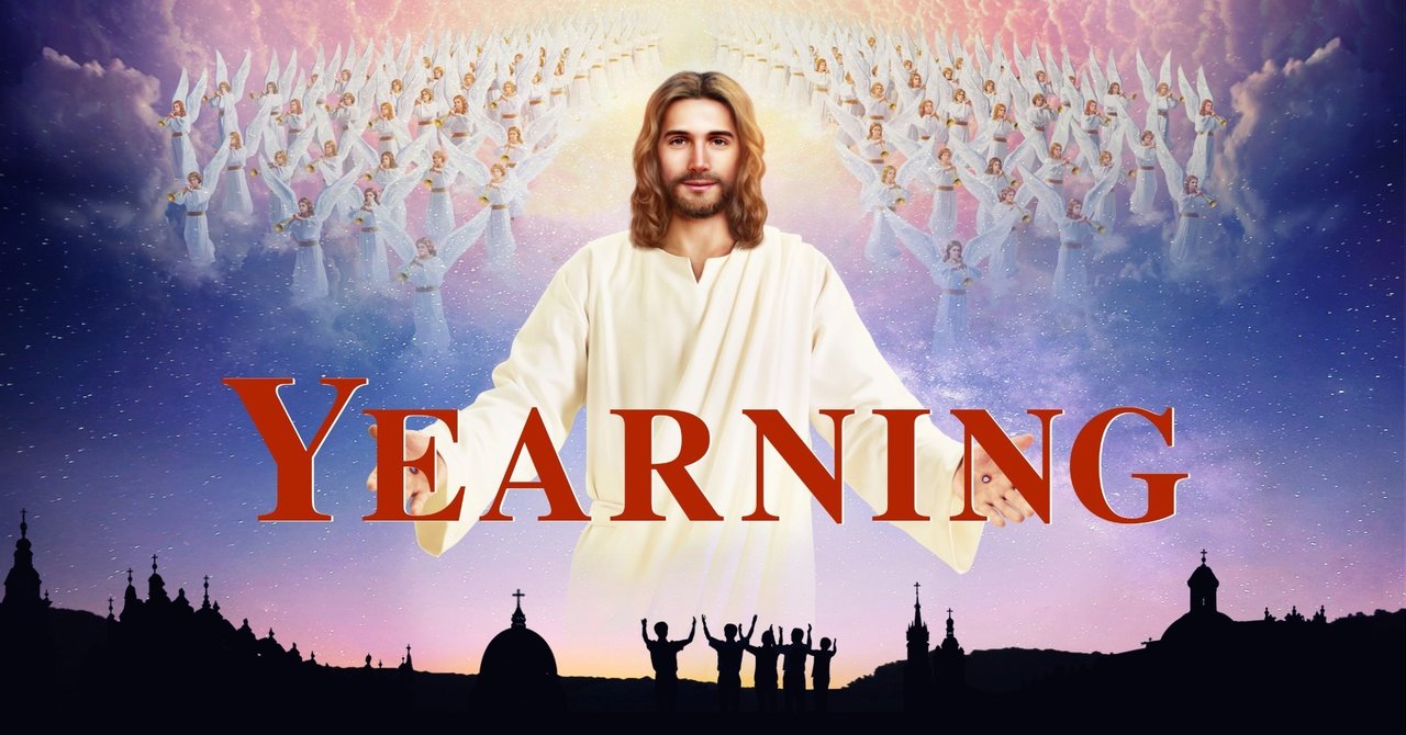 Christian Movie “Yearning”: God Reveals the Mystery of Kingdom of ...