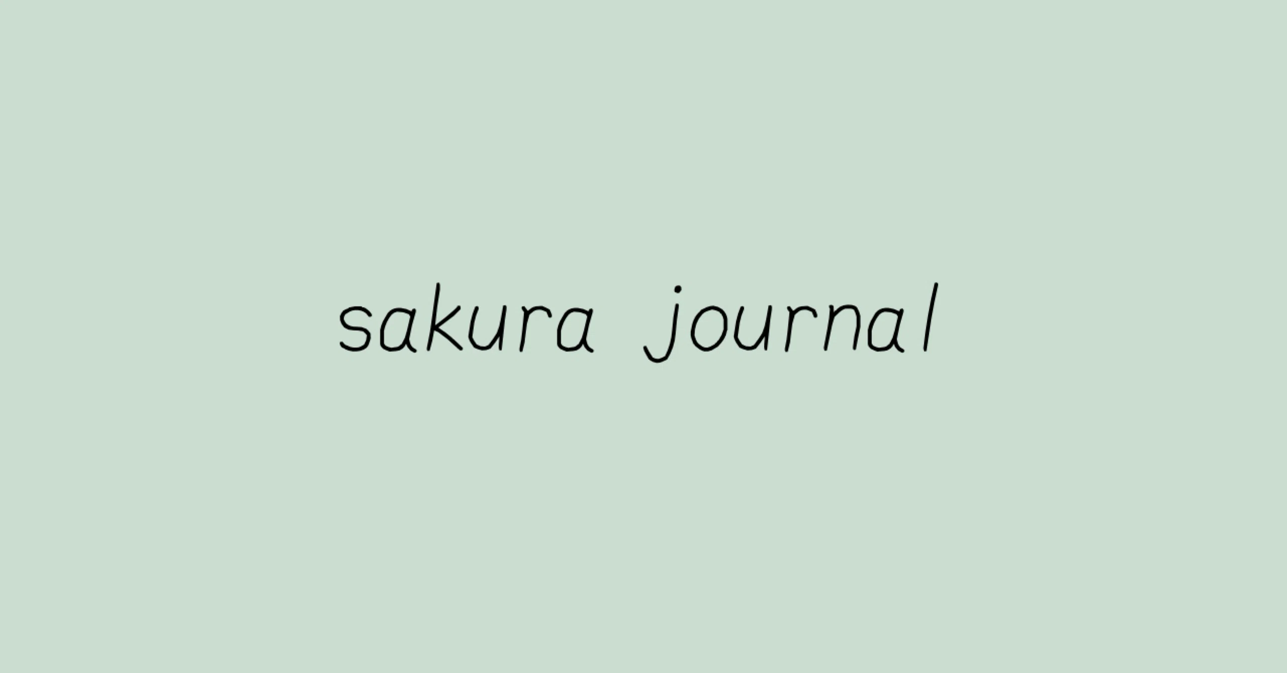sakura journal｜sakura｜note