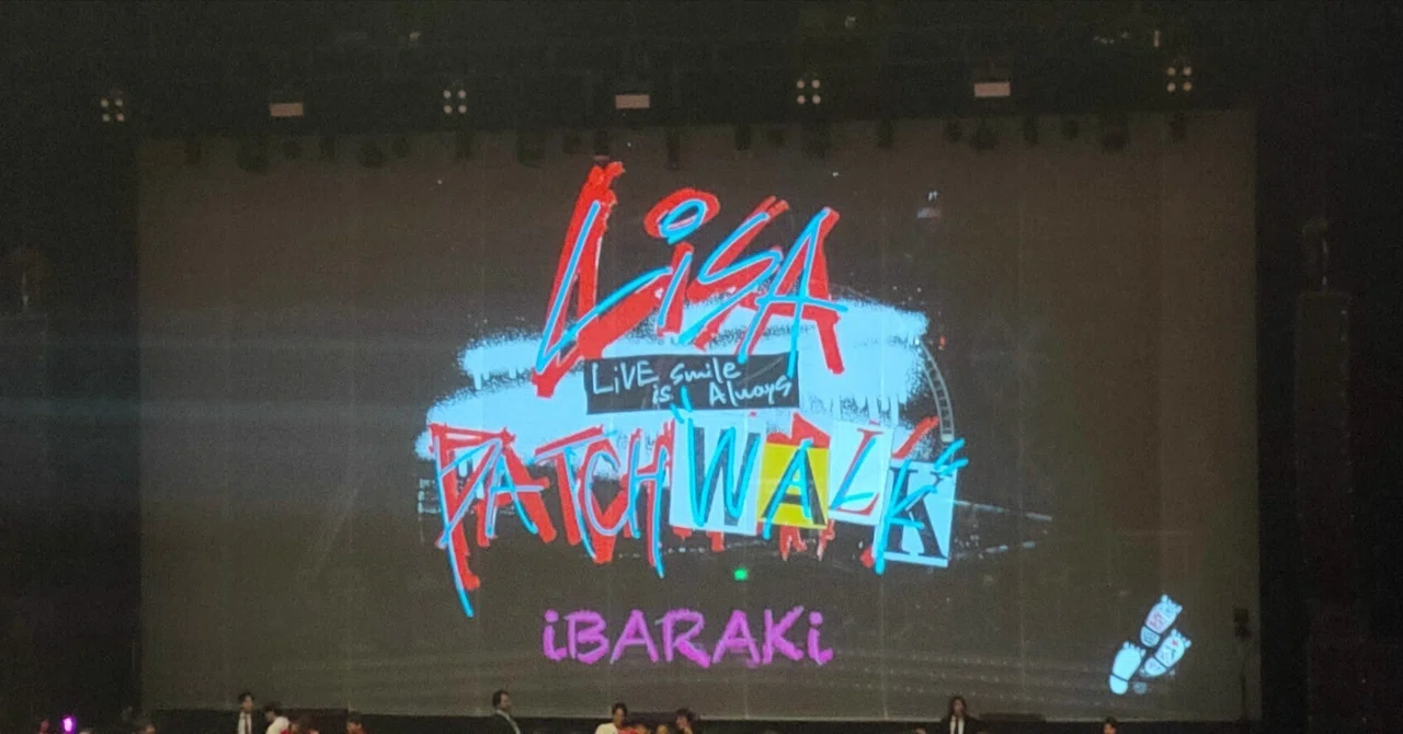 LiSA PATCH WALK iBARAKi｜ゆかし