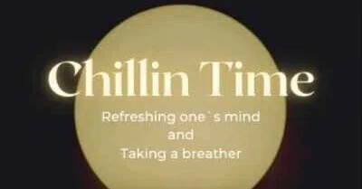 Chillin Time｜note