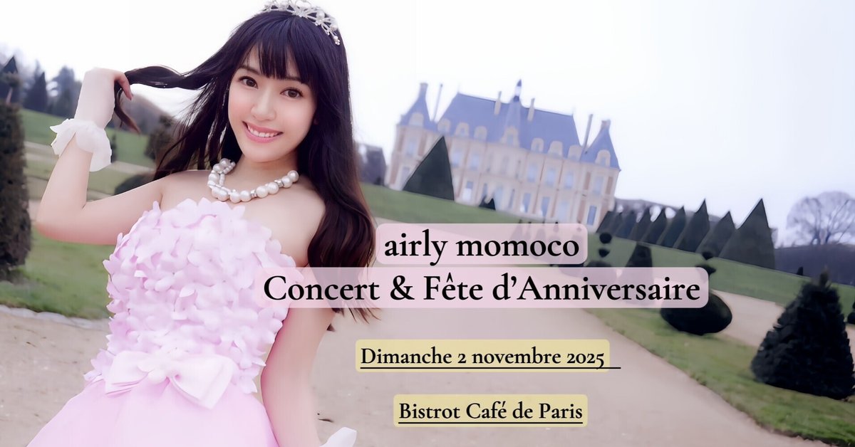 airly momocoConcert & Fête d’Anniversaire｜airly momoco