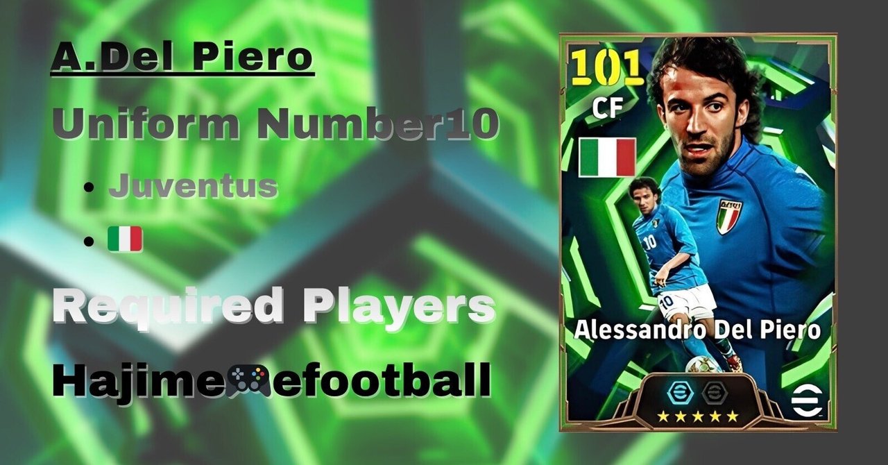Hajime的必須選手番外編アレッサンドロデル・ピエーロEpic『Italy』efootball2026｜はじめちゃん｜HAJIME🎮 ...
