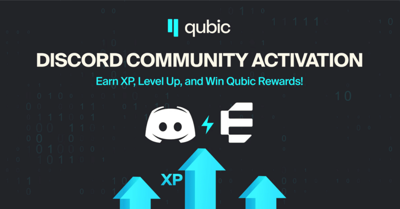 Qubic の EngageBot：XP を稼いでレベルアップし、Qubic リワードを獲得しよう！｜Daiju Azuma