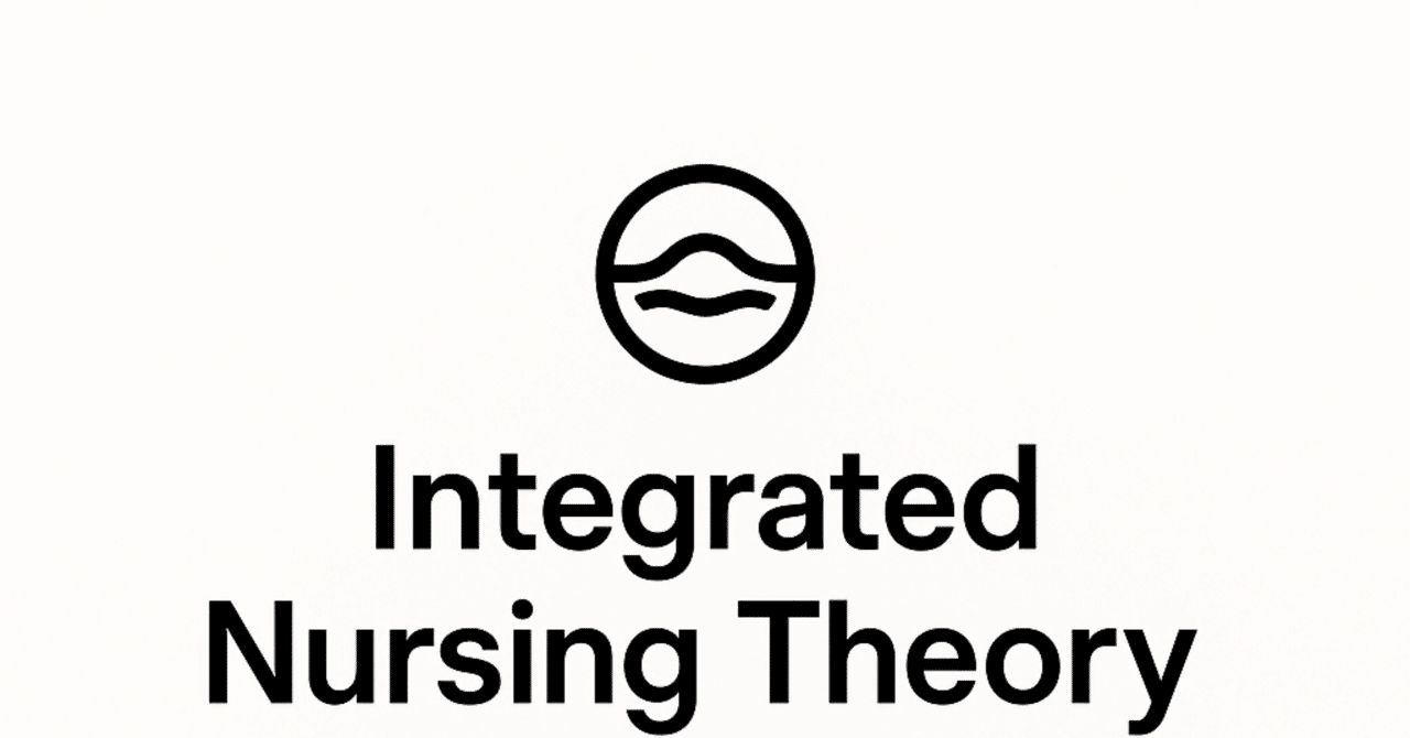 Integrated Nursing Theory — Official Introduction (English Version ...