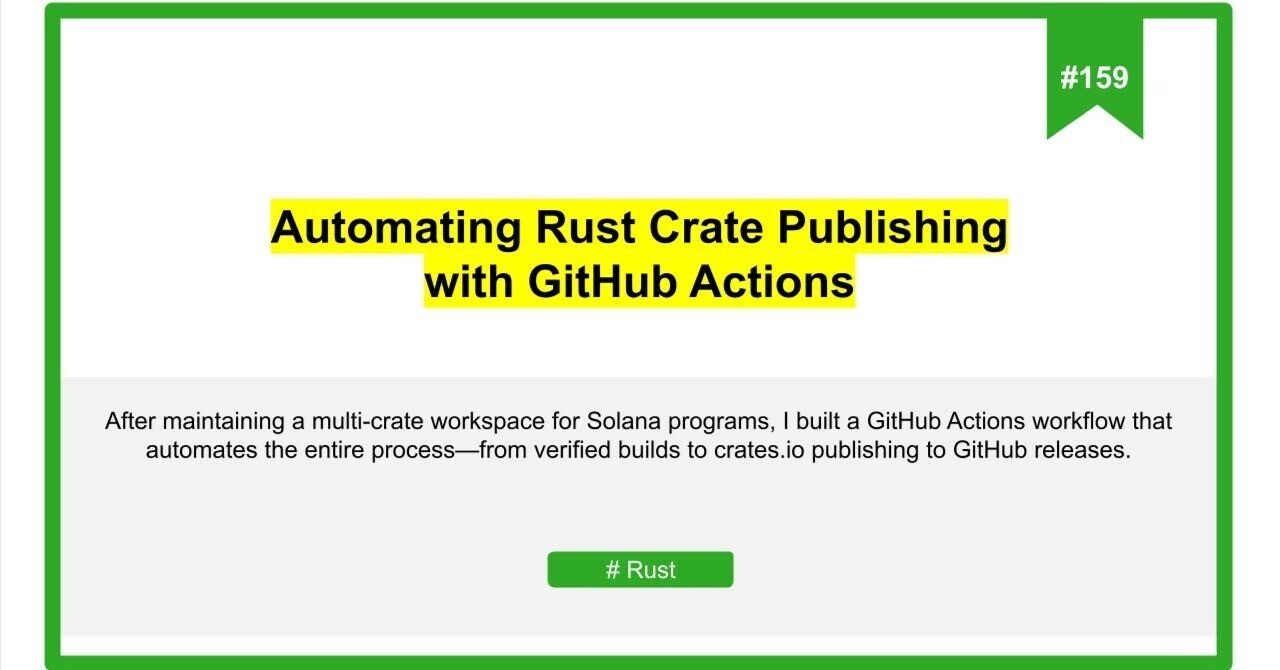 #159 Automating Rust Crate Publishing with GitHub Actions｜NXTEDCo., Ltd.