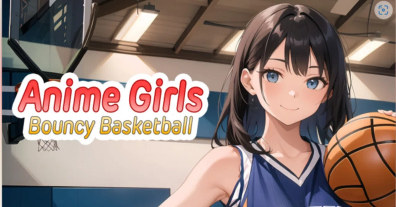 『Anime Girls: Bouncy Basketball』メーカー「Pakotime」パズルのプレイ記録（55）｜iine hexe