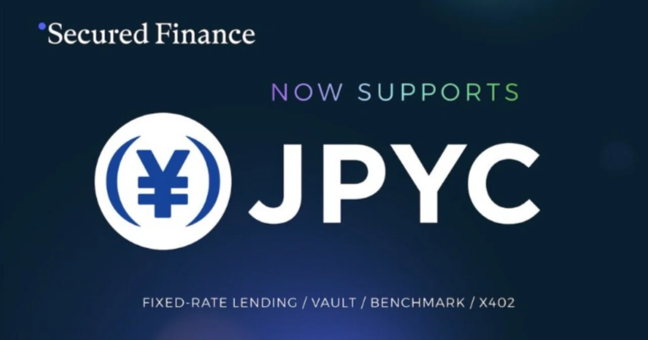 “金利のインバウンド”が集まるか──Secured Finance、JPYCを活用したプロダクト群を発表｜Token Times Japan