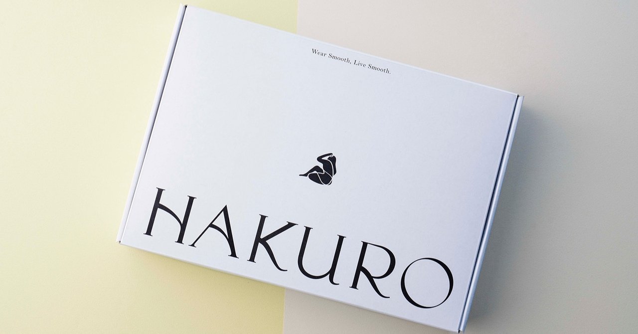 心がときめく「体験」を届けたい。HAKUROのデザインに込めた想い｜HAKURO｜note